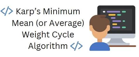 Karps Minimum Mean Or Average Weight Cycle Algorithm Naukri Code 360