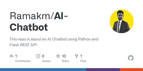 Github Ramakmai Chatbot This Repo Is About An Ai Chatbot Using Python And Flask Rest Api