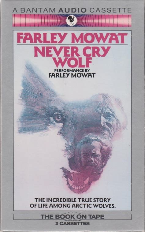 Never Cry Wolf Mowat Farley 9780553451337 Books