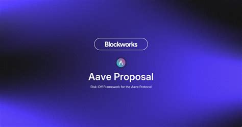 Risk Off Framework For The Aave Protocol Blockworks Research