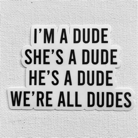 Im A Dude Shes A Dude Sticker Burger Sticker 90s Stickers Y2k
