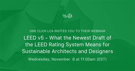 Leed V5 What The Newest Draft Of The Leed Rating System Means For Sustainable Architects And