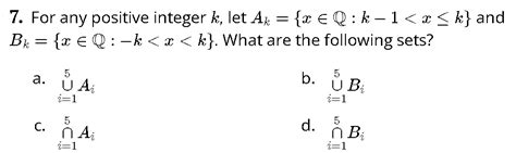 Solved 7 For Any Positive Integer K Let Ak X EQ K Chegg Com
