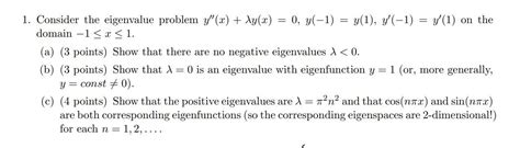 Solved 1 Consider The Eigenvalue Problem Y X