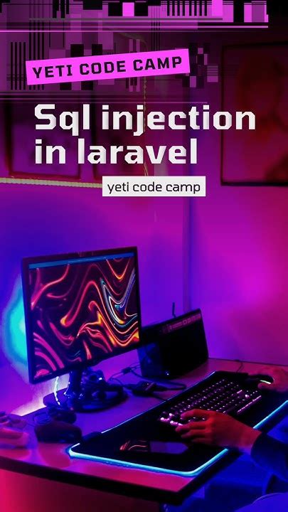 Sql Injection In Laravel Laravel Sqlinjection Websecurity Php