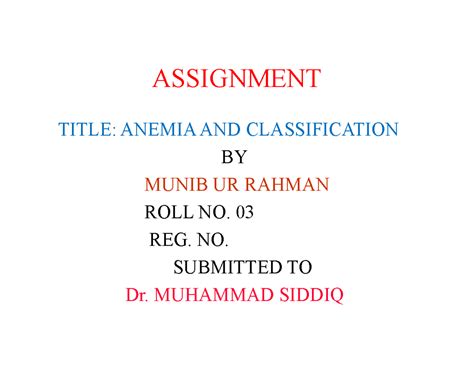 Munib Ur Rahman Anemia And Classification Assignment Title Anemia