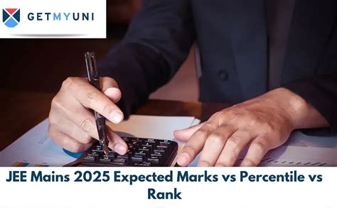 JEE Mains Expected Marks Vs Percentile Vs Rank Getmyuni