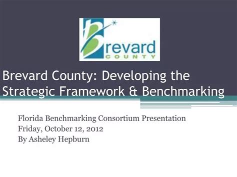 PPT Brevard County Developing The Strategic Framework Benchmarking