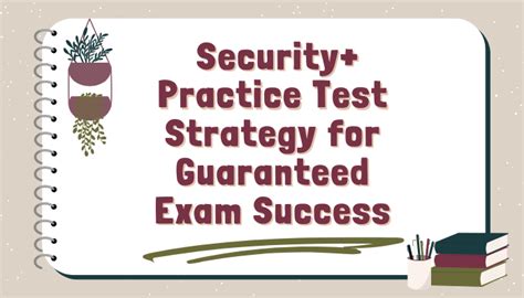Security Practice Test For Guaranteed Success In Sy0 701 Exam