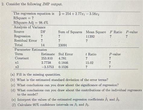 Solved 2 Consider The Following JMP Output A Fill In The Chegg Com