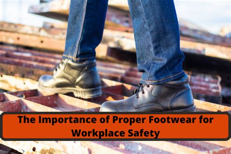 The Importance Of Proper Footwear For Workplace Safety Worksafe