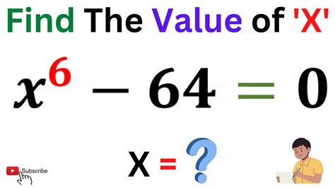 Find The Value Of X IF X 6 64 0 Nice Exponential Problem YouTube
