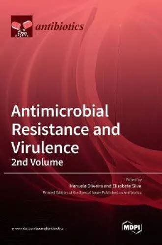 Antimicrobial Resistance And Virulence 2nd Volume By Manuela Oliveira Eur 6485 Picclick Fr