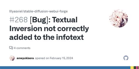 Bug Textual Inversion Not Correctly Added To The Infotext · Issue