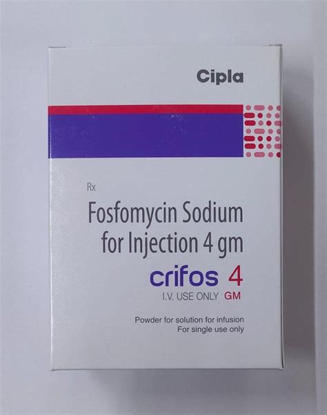 Fosfomycin Sodium Injection Manufacturers In India