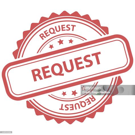 Request Rubber Seal Stamp High Res Vector Graphic Getty Images
