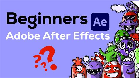 Beginners Most Common Questions In After Effects After Effects