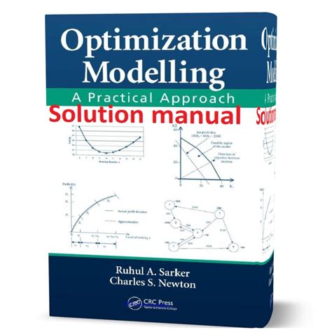 Optimization Modelling A Practical Approach Solution Manual Pdf Solutions