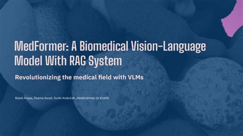 Medformer A Biomedical Vision Language Model With Rag System By