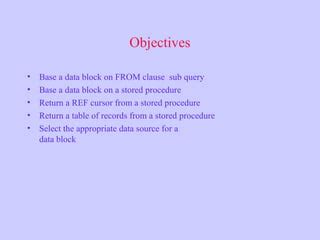 Oracle Forms Data Blocks On Different Sources PPT
