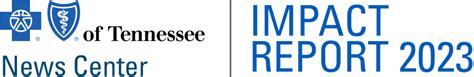 Bcbst News Impact Report 2023 Bcbst News Center