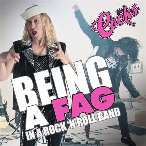 The Cocks Being A Fag In A Rock N Roll Band A Full Throttle