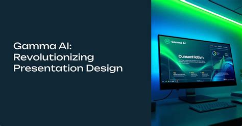 Gamma Ai Revolutionizing Presentation Design