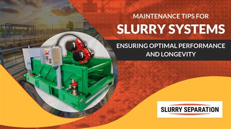 Maintenance Tips For Slurry Systems