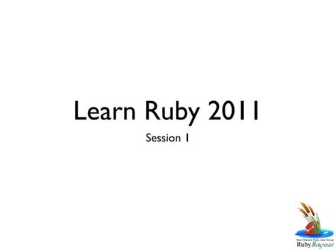 Learn Ruby 2011 Session 1 Key Operating Systems Computer