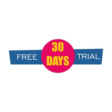 Premium Vector 30 Days Free Trial Label Design Guarantee Sign And Symbol