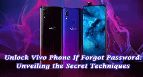Unlock Vivo Phone If Forgot Password Unveiling The Secret Techniques