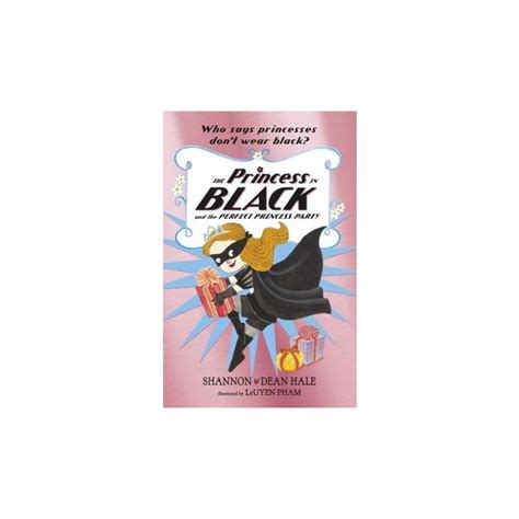 The Princess In Black And The Perfect Princess Party Stanfords