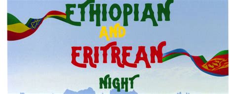 Ethiopian And Eritrean Night