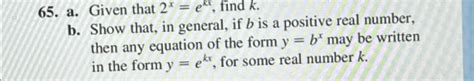 Solved A ﻿given That 2x Ekx ﻿find K B ﻿show That In