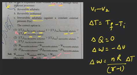 Different Processes A Reversible Adiabatic B Reversible Isothermal C
