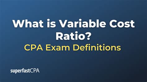 What Is Variable Cost Ratio Superfastcpa Cpa Review