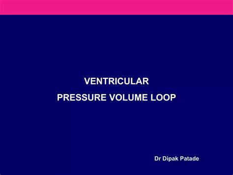 Ventricular Pv Loop 2019 Pptx