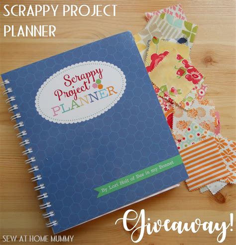 Sew At Home Mummy Winner Announced Scrappy Project Planner Giveaway