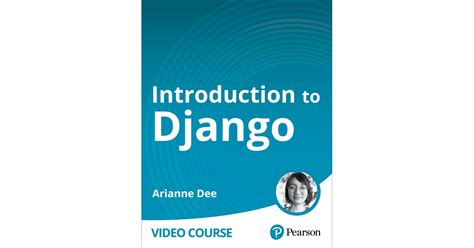 Introduction To Django Video
