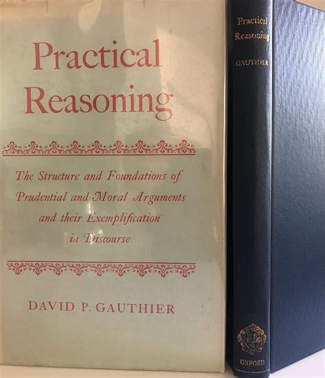 Practical Reasoning The Structure And Foundations Uk Books