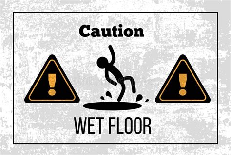Caution Wet Floor Sign With Grunge Texture Stock Illustration