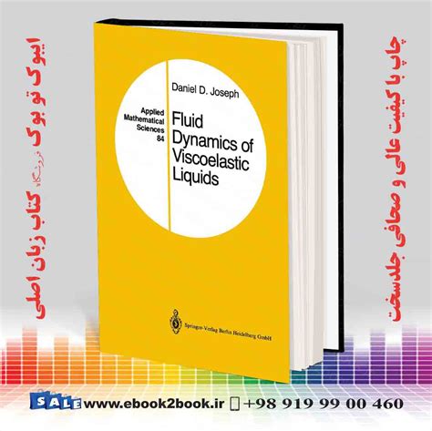 Fluid Dynamics Of Viscoelastic Liquids فروشگاه کتاب ایبوک تو بوک