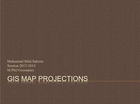 Gis Map Projection Pptx 3 D Graphics Computer Software And Applications