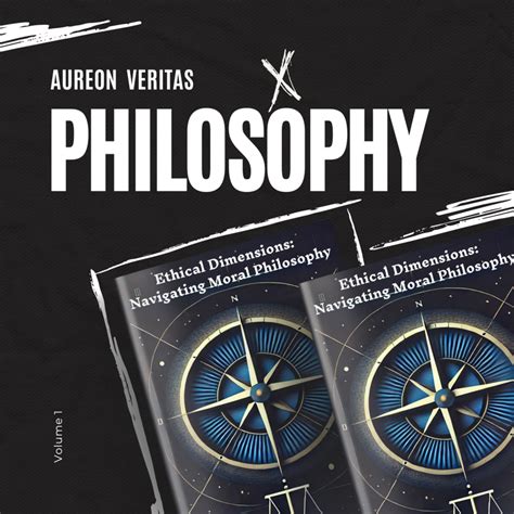 Ethical Dimensions Navigating Moral Philosophy Ethical Dimensions Navigating Moral Philosophy