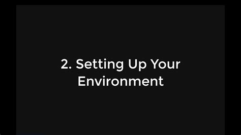 2 Python Crash Course Setting Up Your Environment Youtube