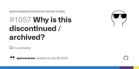 Why Is This Discontinued Archived Issue Spencerwooo