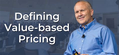 Defining Value Based Pricing