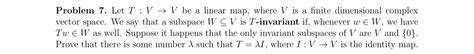 Solved Problem Let T V V Be A Linear Map Where V Is A Chegg