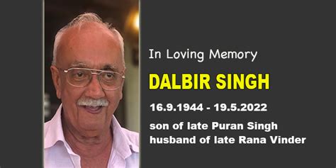 Dalbir Singh 1944 2022 Subang Jaya