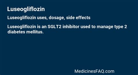Luseogliflozin Uses Dosage Side Effects Food Interaction And Faq